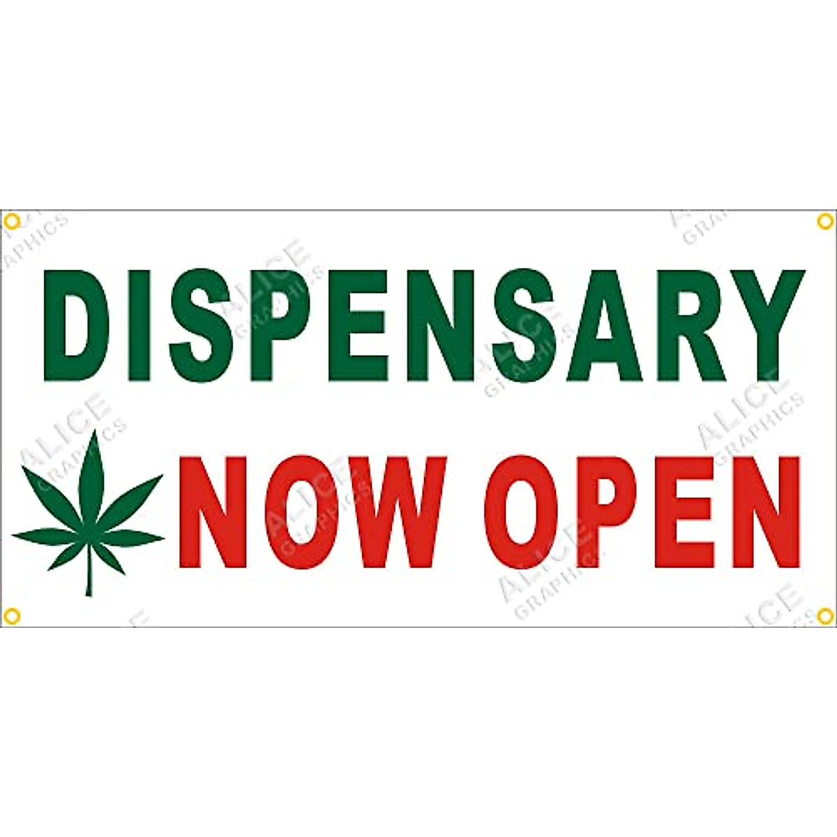 22" X 44" DISPENSARY NOW OPEN Vinyl Banner Sign (Design #1), Existing Text Change Available (Optional)