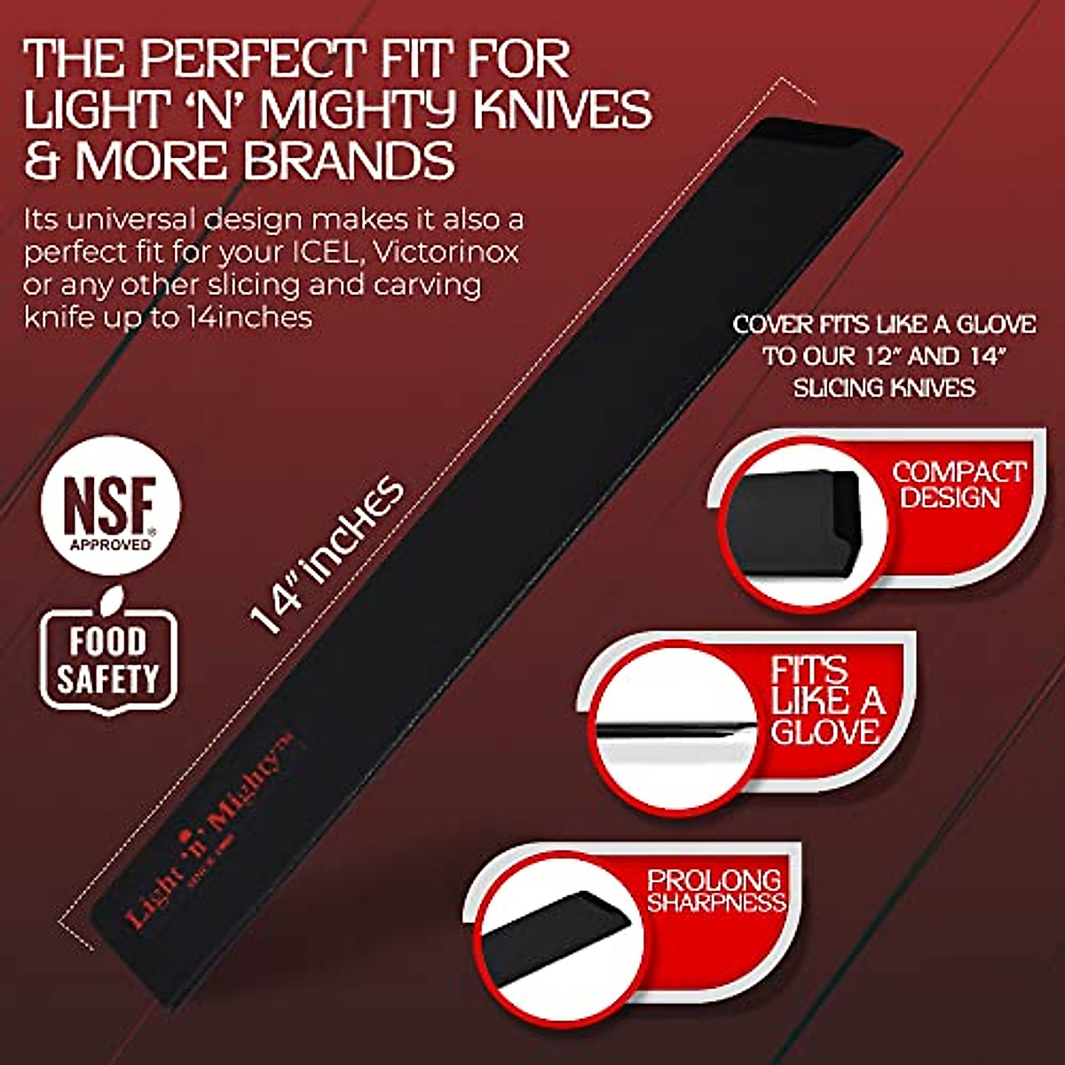 KnifeGuard for Meat/Fish Slicing Knife Blades up to 14 Inches, Fits Perfectly For Light ‘n’ Mighty 12 and 14 Inch Blade Slicing Knives. Will Keep Your Knife Edge Sharp Longer.