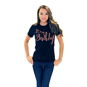 Birthday Shirt for Women - Rose Gold Modern Its My Birthday T-Shirt - Large - Black Tee(Md ItMyBdy RG) Blk/Lrg