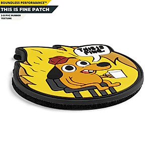 This is fine Tactical Military Morale Hook and Loop Patch - Funny Tactical Patch for Backpacks, Dog Harnesses, Army Vests, Hats, and Helmets - Cool PVC Rubber Patch Boosts Moral