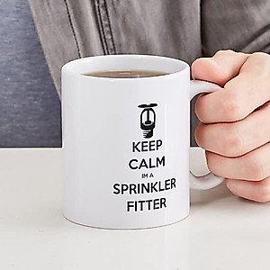 CafePress Keep Calm Im A Sprinkler Fitter Mugs Ceramic Coffee Mug, Tea Cup 11 oz