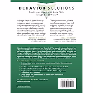 Behavior Solutions: Teaching Academic and Social Skills Through RTI at Work (A guide to closing the systemic behavior gap through collaborative PLC and RTI processes)