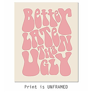 Better Late Than Ugly, Funny Vintage Print, Girl Bathroom Wall Decor, Funny Retro Wall Art, Funny Bathroom Print, Vintage Poster, Girl's Room Decor, Gift for Her, Ready for Framing, 11X14 INCH (PInk)