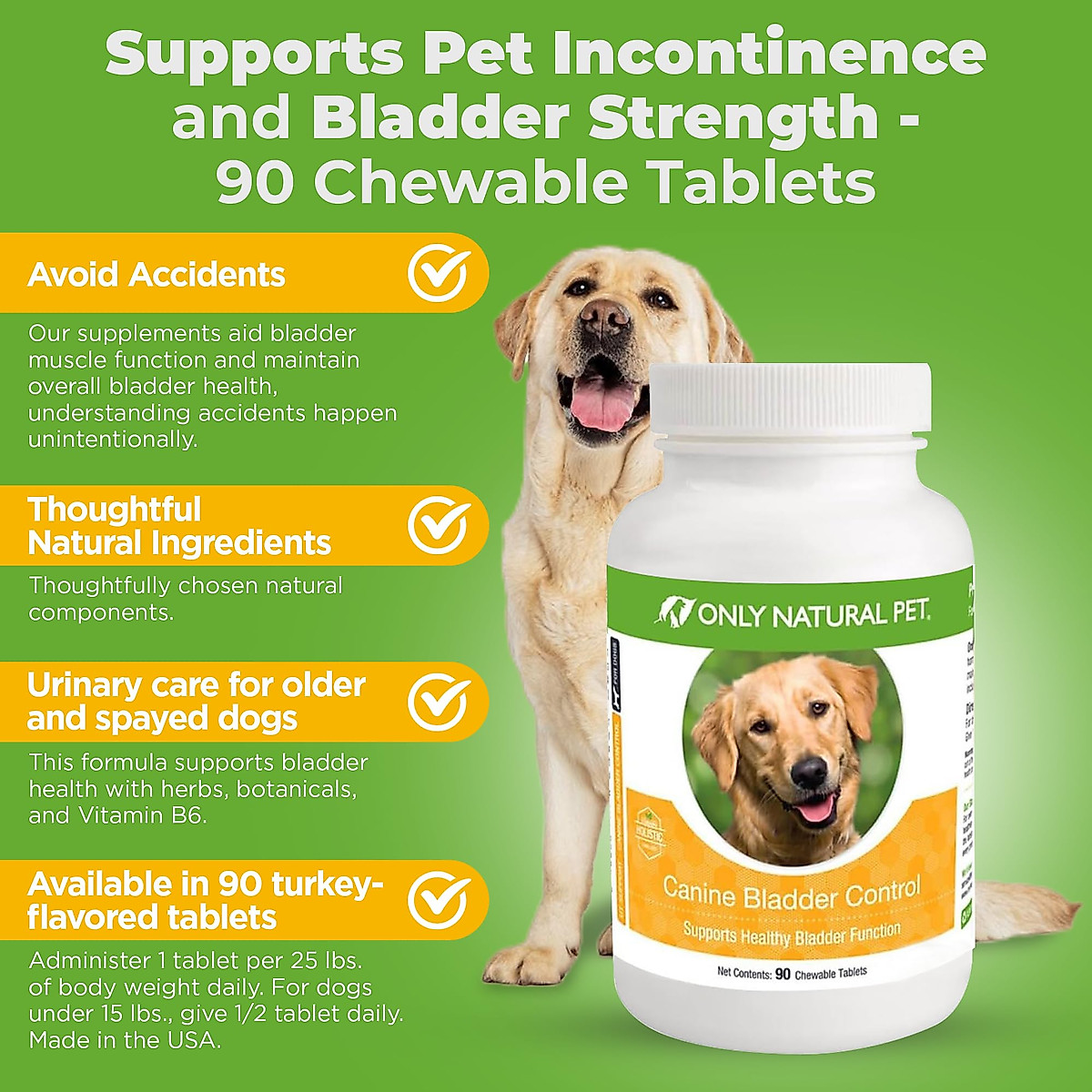 ONLY NATURAL PET Canine Bladder Control - Senior Dog Care Supplement - UTI, Urinary Tract Health, Incontinence Support w/Cranberry Extract | Pills, Vitamins, 90 Chewable Tablets (Natural Turkey)