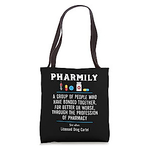 Funny Pharmacy Technician & Pharmacist Pharmily Tote Bag