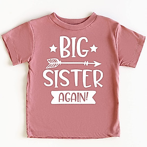 Arrow Big Sister Again Sibling Announcement Shirts for Baby and Toddler Girls Sibling Outfits Vintage Burgundy Shirt