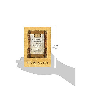 Spiritual Disciplines for the Christian Life Study Guide
