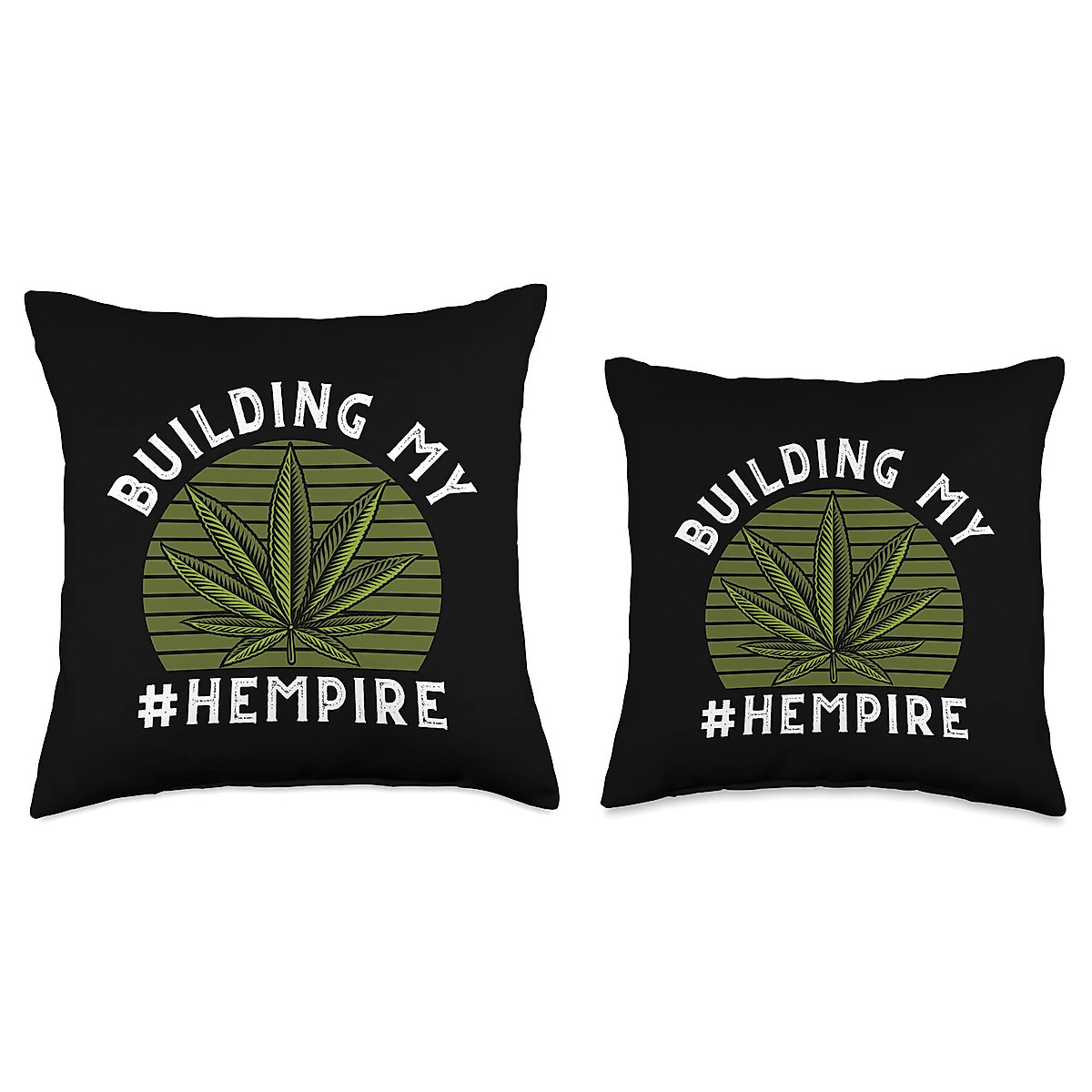 Funny Cannabis Saying Building My Hempire CBD Tees Building My Hempire Funny Hemp CBD Cannabis Throw Pillow, 18x18, Multicolor