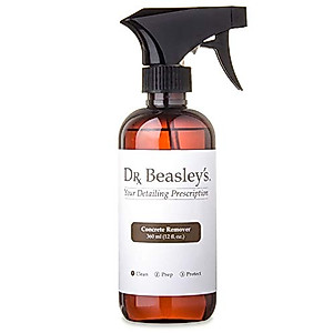 Dr. Beasley's Concrete Remover - 12 oz, Removes Dried Concrete Dust, Overspray, and Splatter On Vehicles