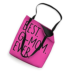 Best G-Mom Ever Tote Bag
