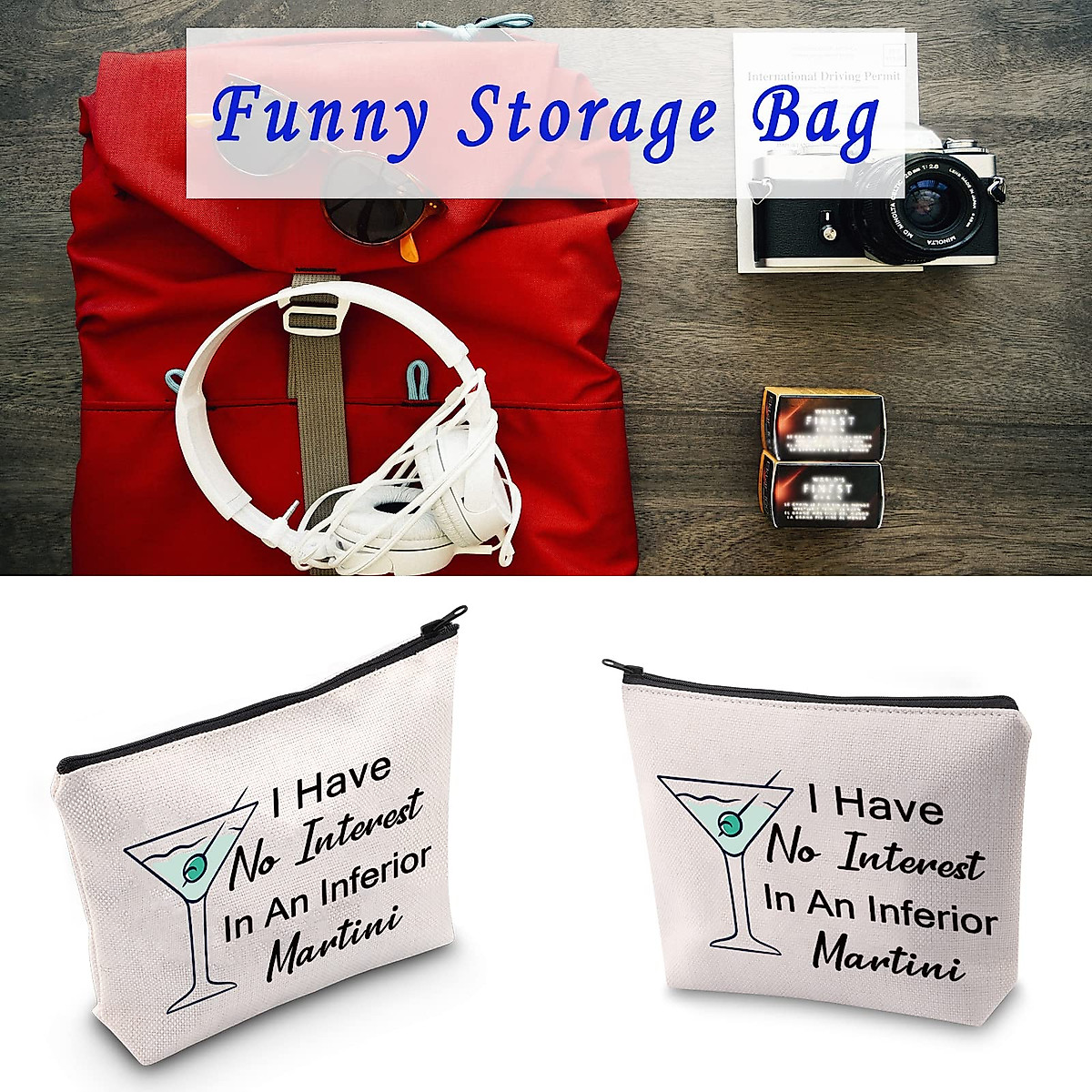 LEVLO Martini Lovers Gifts I Have No Interest In An Inferior Martini Makeup Bags TV Show Lovers Travel Bags Mother Bridal Brunch Gifts(Inferior Martini)