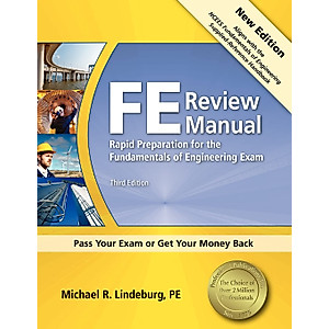 PPI FE Review Manual: Rapid Preparation for the Fundamentals of Engineering Exam, 3rd Edition – A Comprehensive Preparation Guide for the FE Exam