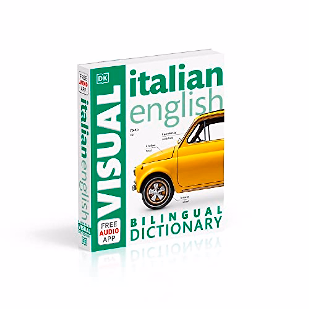 Italian–English Bilingual Visual Dictionary (DK Bilingual Visual Dictionaries)