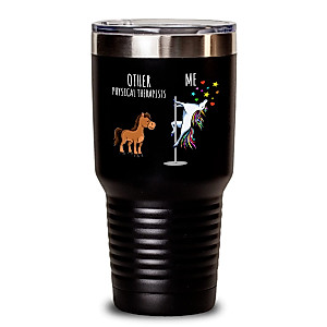 Unicorn Physical Therapist Tumbler Other Me Funny Gift For Coworker Women Her Cute Office Birthday Present Magical Joke Quote Gag Insulated Cup With Lid Black 30 Oz