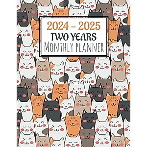 2024 - 2025 Monthly Planner: Daily Time Management Book with Cute Cats Cover Design | 24 Months Organizer | 8.5x11in