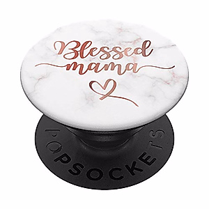 Blessed Mama Pink Rose Blush Quote Cute Mom Mommy PopSockets Swappable PopGrip