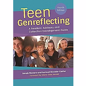 Teen Genreflecting: A Readers' Advisory and Collection Development Guide (Genreflecting Advisory Series)
