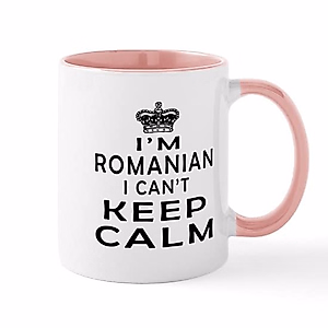 CafePress I Am Romanian I Can Not Keep Calm Mug Ceramic Coffee Mug, Tea Cup 11 oz