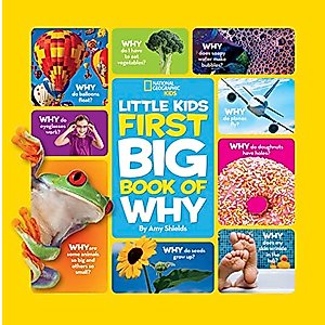National Geographic Little Kids First Big Book of Why (National Geographic Little Kids First Big Books)
