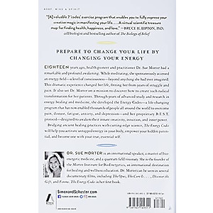 The Energy Codes: The 7-Step System to Awaken Your Spirit, Heal Your Body, and Live Your Best Life