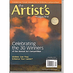 THE ARTIST'S MAGAZINE, DECEMBER 2013, VOL. 30, NO.10 ~