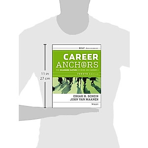 Career Anchors: The Changing Nature of Careers Self Assessment