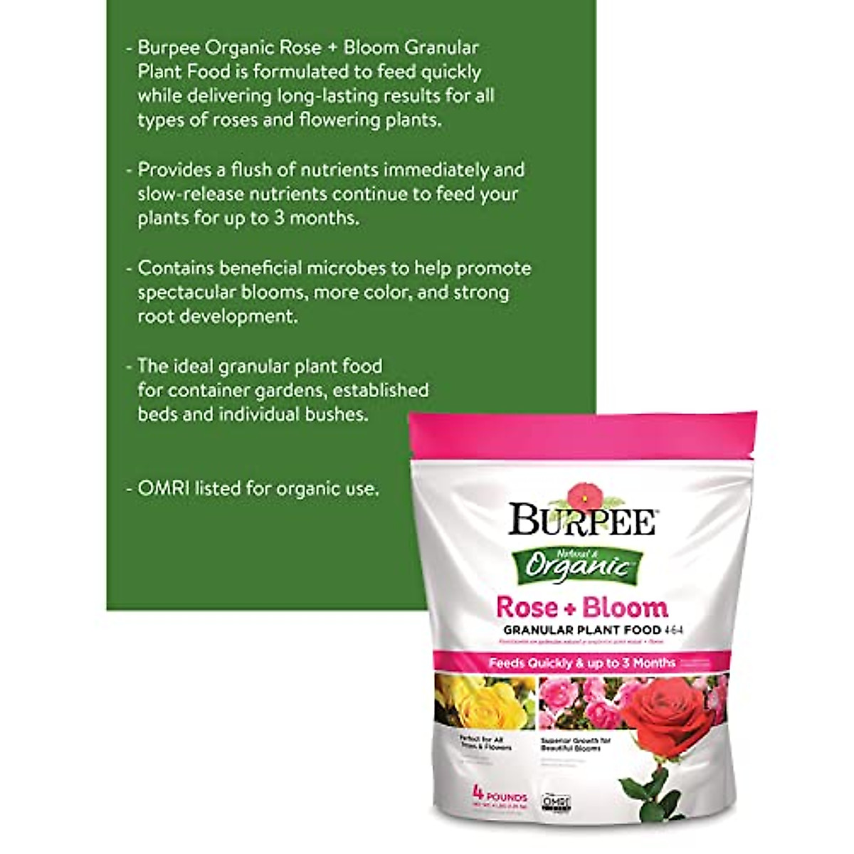 Burpee Organic Bloom Granular All-Natural Food for Roses and Flower Plants | Ideal for Container Gardens, Beds or Bushes, 4 lb, 4lb. Bag