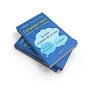 Easy Learning French Complete Grammar, Verbs And Vocabulary (3 Books In 1): Trusted Support For Learning (Collins Easy Learning)