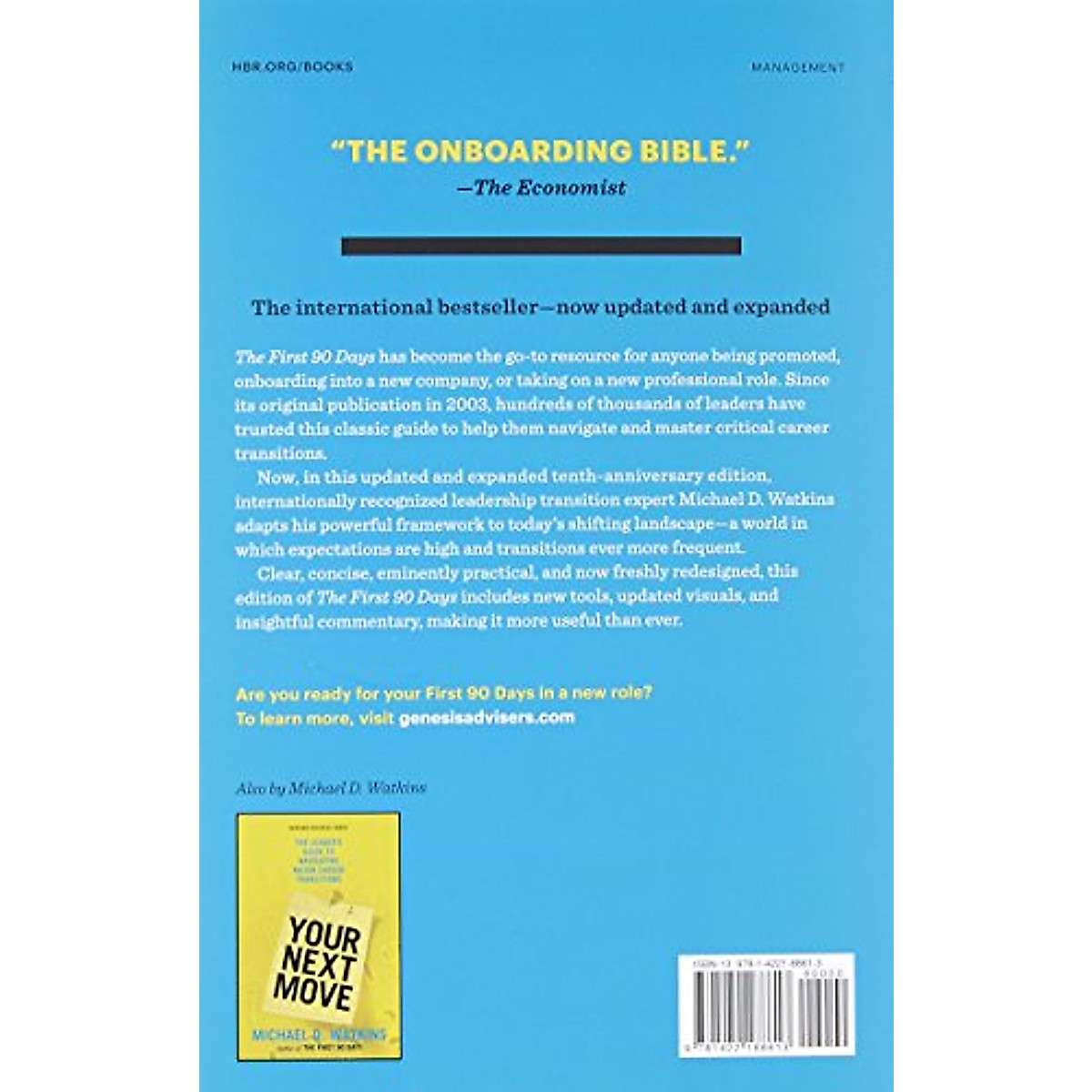 The First 90 Days: Proven Strategies for Getting Up to Speed Faster and Smarter, Updated and Expanded