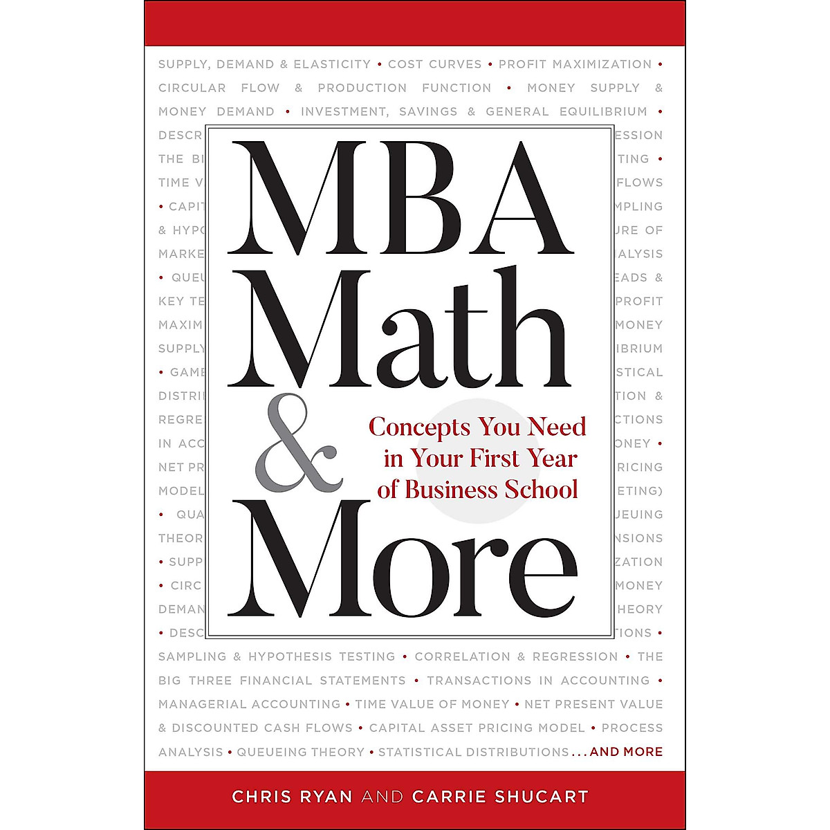 MBA Math & More: Concepts You Need in First Year Business School (Manhattan Prep)