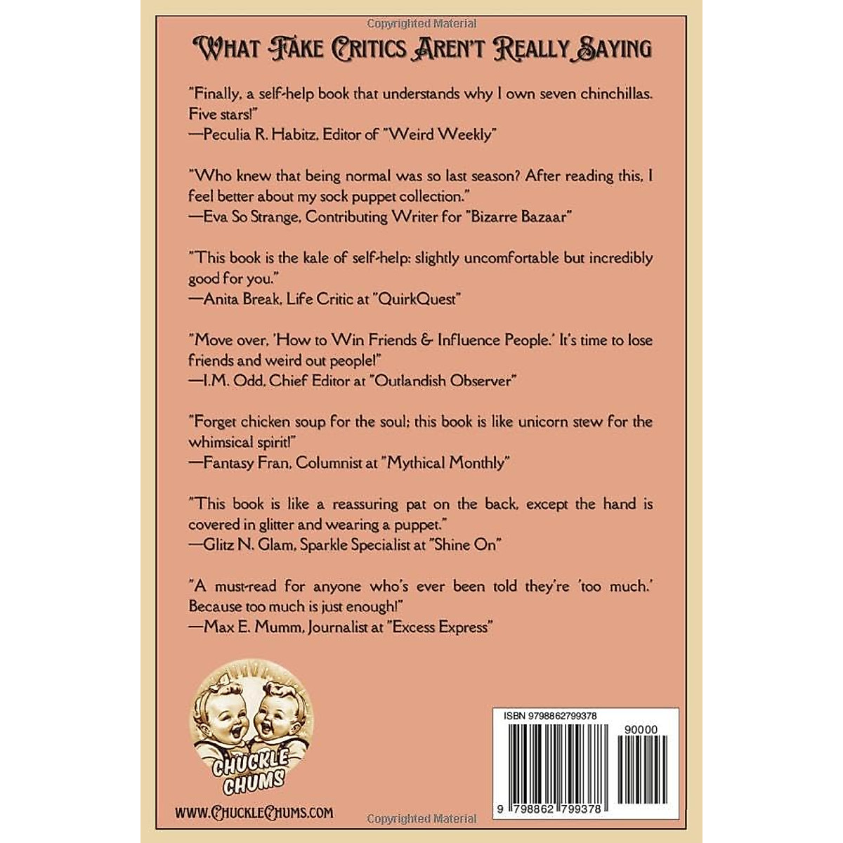 Embracing Your Inner Weirdo: Because Normal Is Overrated (Chuckle Chums)