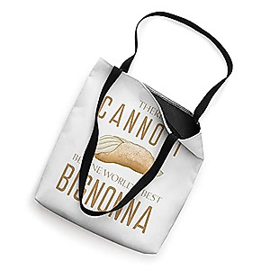 Cannoli Be One Best Bisnonna Italian Dessert Lover Idea Tote Bag