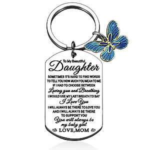 To My Daughter Keychain Inspirational Daughter Gifts from Mom Daughter Birthday Gift Christmas Graduation Gifts for Daughter You Will Always My Baby Girl Keyring Stocking Stuffer Gifts