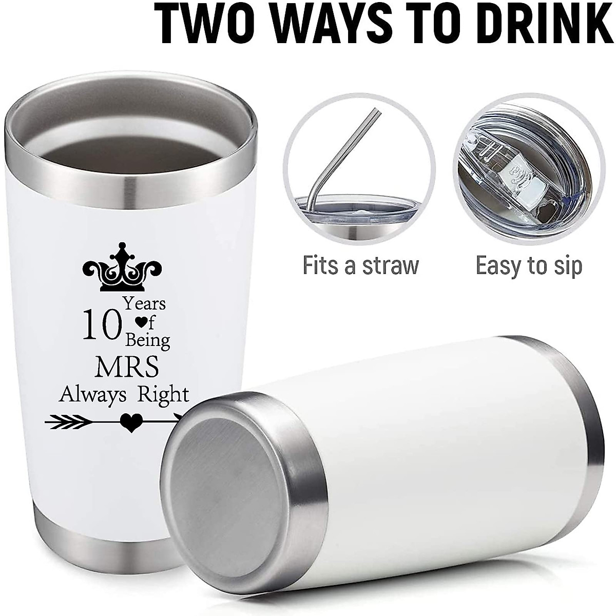 Set of 2 10th Wedding Engagement Anniversary Tumblers for Couples Parents 20 Ounce Stainless Steel Insulated Car Tumbler Travel Mug Mr Right Mrs Always Right 10 Years Anniversary Funny Present