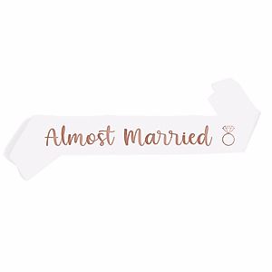 Almost Married Sash, Sash for Wedding Rehearsal Engagement Party Supplies Decoration Favors, Sash for Brides-to-be