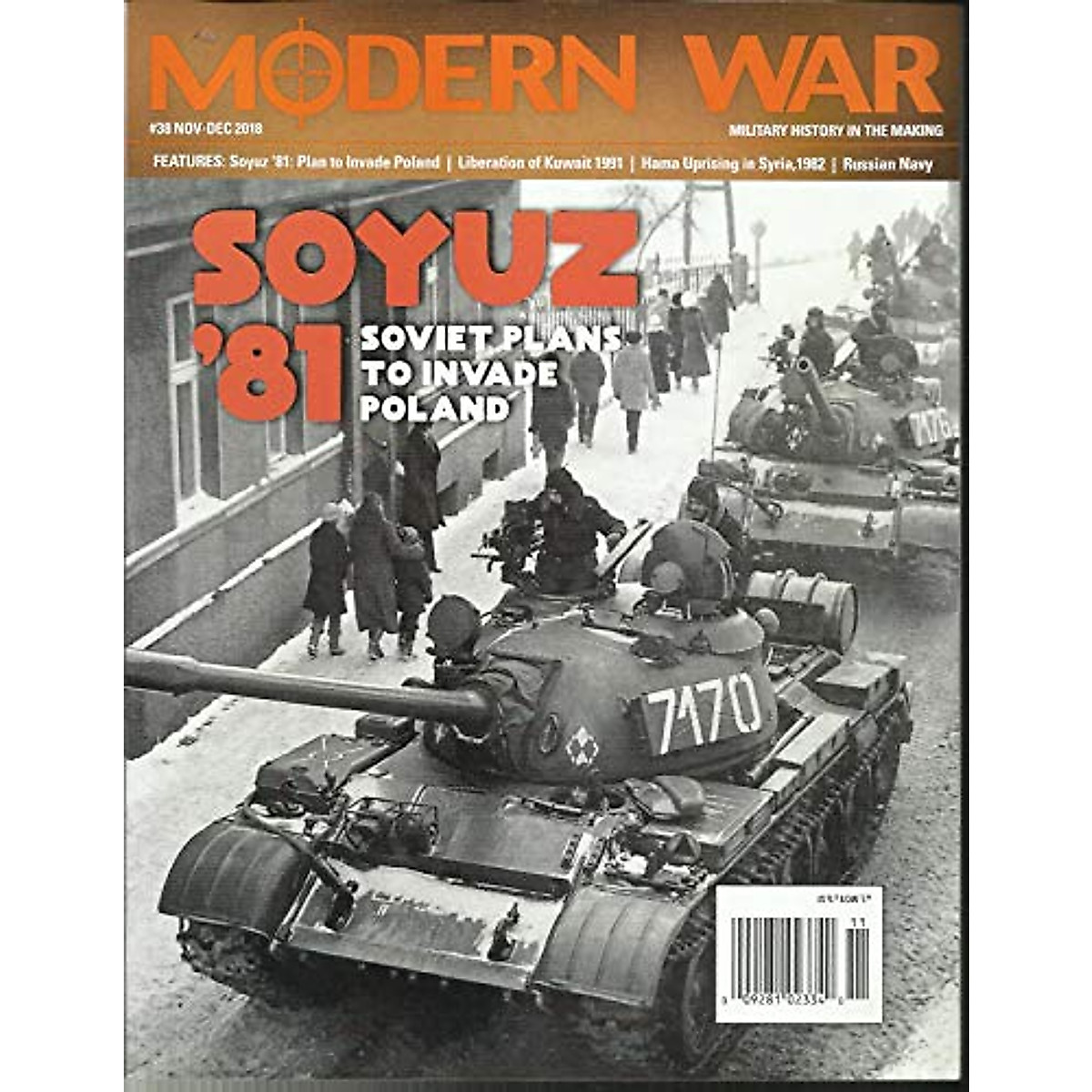 MODERN WAR, MAGAZINE, MILITARY HISTORY IN THE MAKING NOVEMBER/DECEMBER, 2018