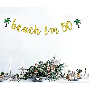 Beach I’m 50 Banner, Happy 50th Birthday Banner, Cheers to 50 Years Banner Decor, Straight Outta 1973 Banner, Fiftylicious Sign Party Decoration Supplies Gold Glitter