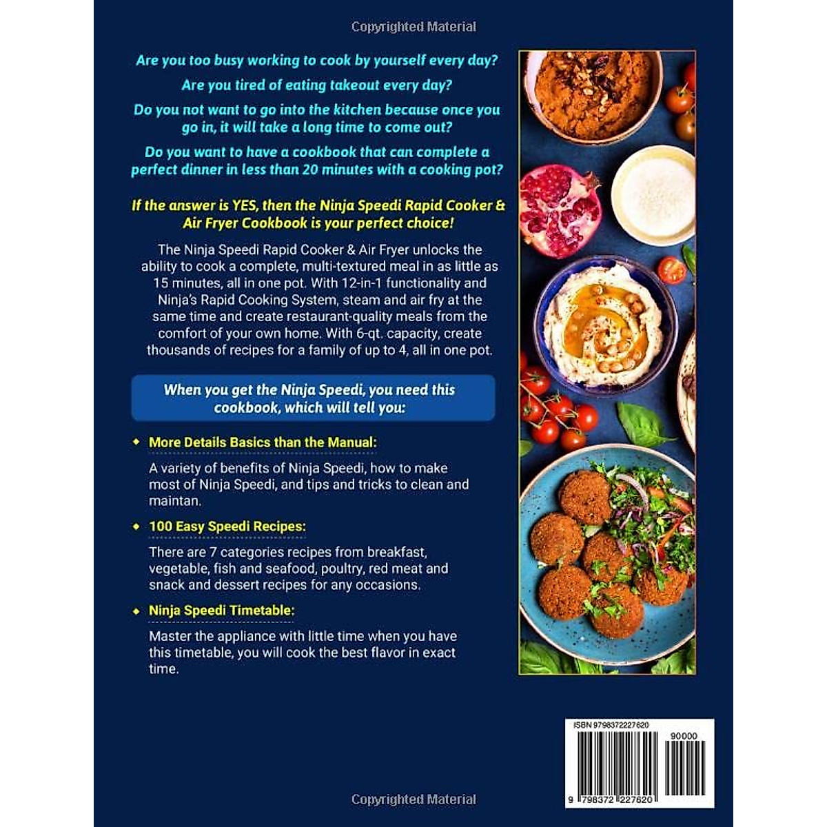 The Latest Ninja Speedi Cookbook for Beginners: 100 Fast and Delicious Ninja Speedi Recipes with Step-by-Step Instructions for Beginners to Speedi Meals, Steam, Bake, Roast and Air Fryer Every Day