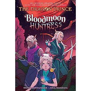 Bloodmoon Huntress: A Graphic Novel (The Dragon Prince Graphic Novel #2)