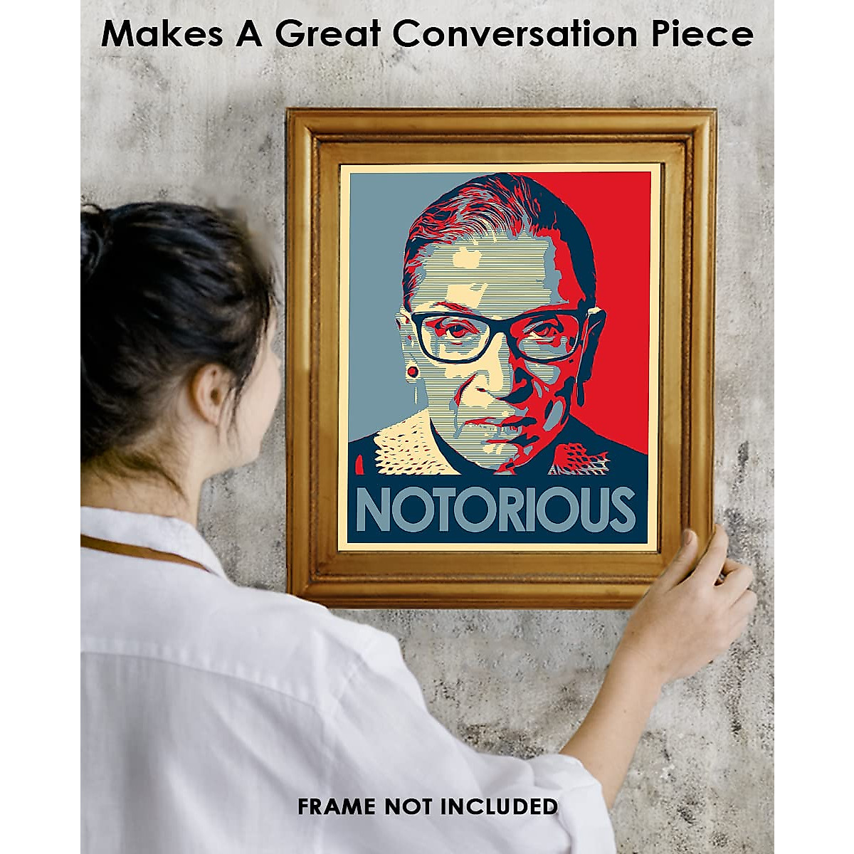Inspirational Ruth Bader Ginsburg Wall Art: "Notorious" 8x10 RBG Poster, RBG Wall Art & Motivational Wall Art, Positive Affirmations Wall Decor for Bedroom & Office Decor for Men & Women