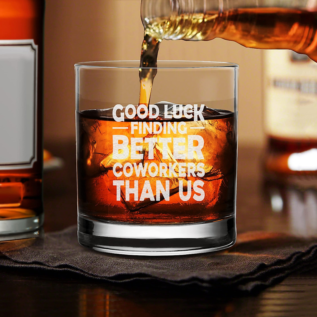 NeeNoNex Good Luck Finding Better Coworkers Than Us Whiskey Glass - Sarcastic Going Away Gift for Colleague Boss Co-worker Friends
