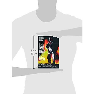 The One That Got Away: My SAS Mission Behind Enemy Lines