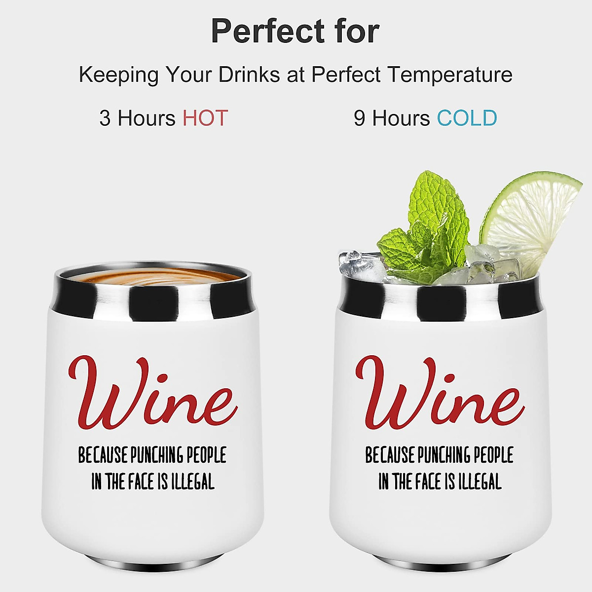 Wine Because Punching People In The Face is Illegal Funny Wine Tumbler for Women - Novelty Birthday, Christmas Gifts for Women, Mom, Wife, Sister, Friend, Nurse, Coworker, 12 oz Insulated Wine Cups