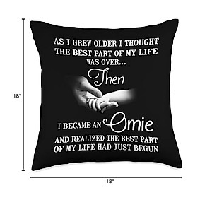 Best Part Omie Life Aug I Became Best Part of My Life Funny First Time Omie Throw Pillow, 18x18, Multicolor