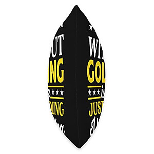 Funny Golf Gift Golfer Birthday Gift A Day Without Funny Golf Throw Pillow, 18x18, Multicolor