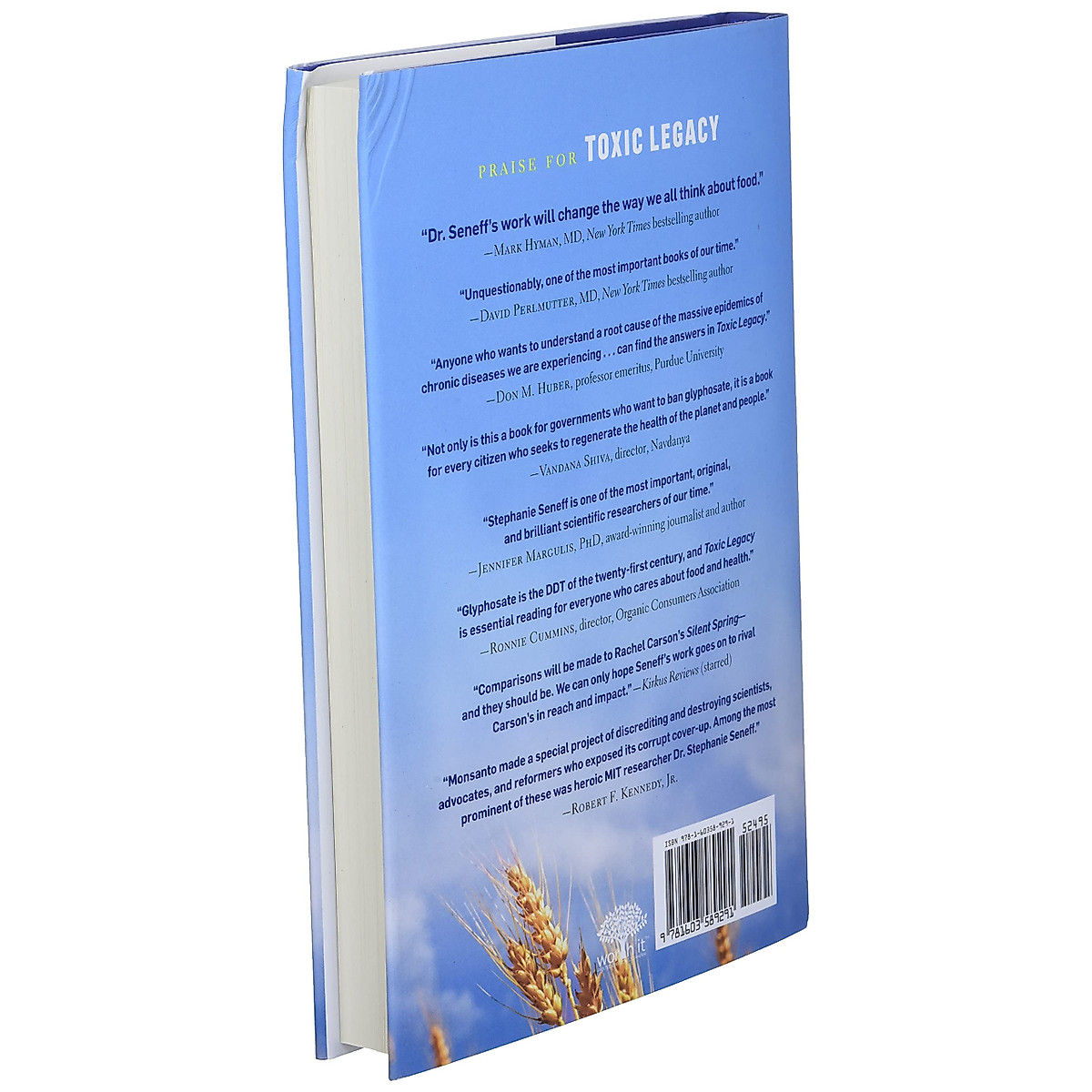 Toxic Legacy: How the Weedkiller Glyphosate Is Destroying Our Health and the Environment