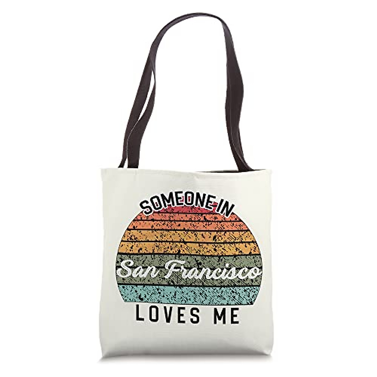 Someone in San Francisco Loves Me USA Family Travel Tote Bag