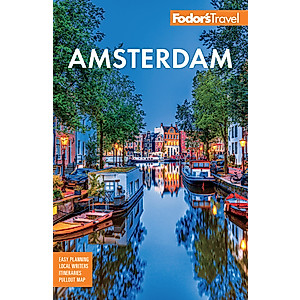 Fodor's Amsterdam: with the Best of the Netherlands (Full-color Travel Guide)