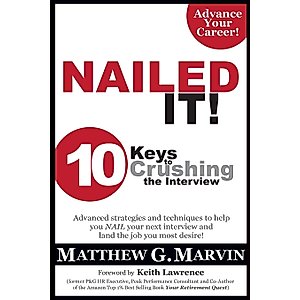NAILED IT! 10 Keys to Crushing the Interview