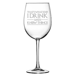 Integrity Bottles, GOT, Thats What I Do, Premium Stemmed Wine Glass, Handmade, Handblown, Hand Etched Gifts, Sand Carved, 16oz
